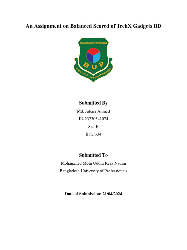 An Assignment On Balanced Scored of Techx Gadgets BD: Submitted by | PDF | Employment | Marketing