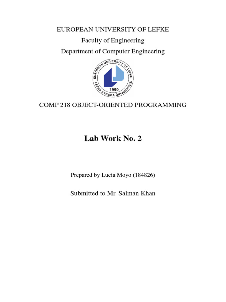 Lab Work No. 2: European University of Lefke Faculty of Engineering Department of Computer ...