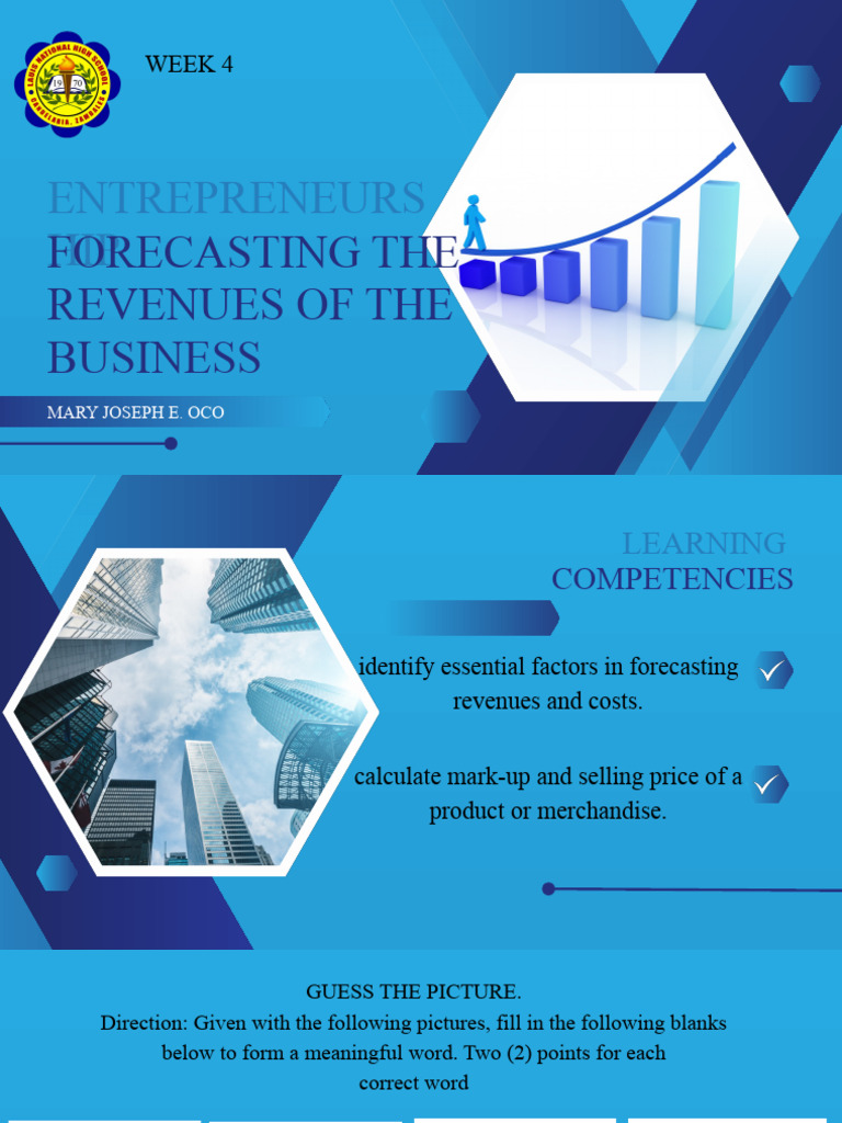 COT_Q4_FORECASTING THE REVENUE OF THE BUSINESS | PDF | Forecasting | Prices