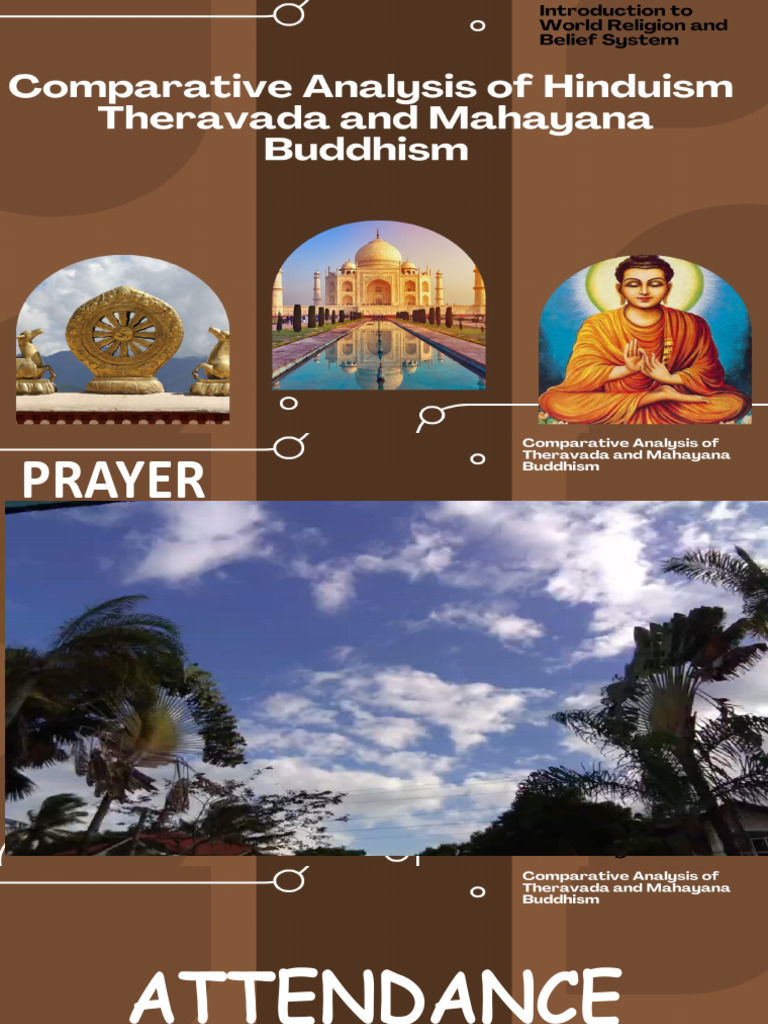 COT - INTRO TO WORLD RELIGION - COMPARATIVE ANALYSIS OF Theravada ...