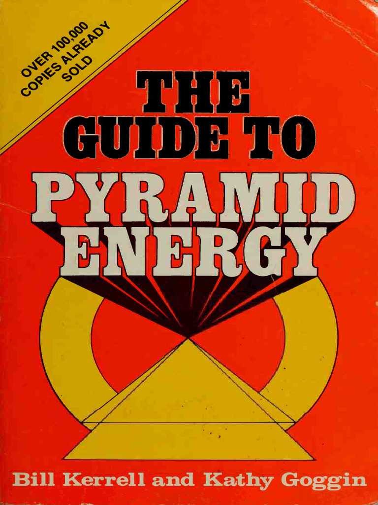 The Guide To Pyramid Energy - Kerrell, Bill | PDF | Blade | Magnetism