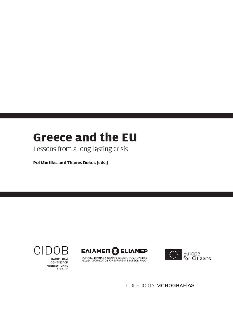 Greece and The Eu Lessons From A Long-Lasting Crisis Pol Morillas and ...