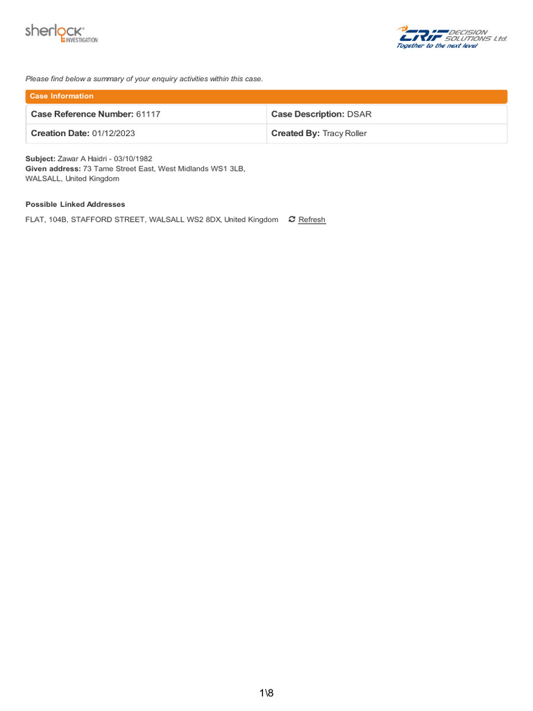 Case Reference Number: Case Description: Creation Date: Created by ...