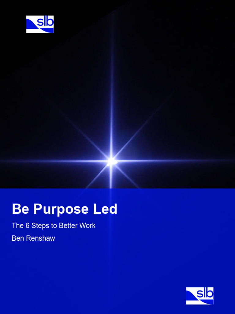 Be Purpose Led | PDF | Goal | Identity (Social Science)