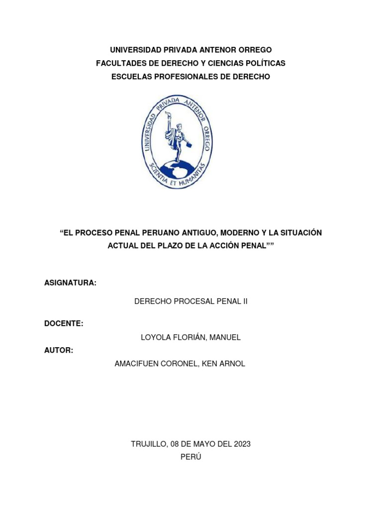 Evolución del Proceso Penal Peruano | PDF | Estatuto de limitaciones ...