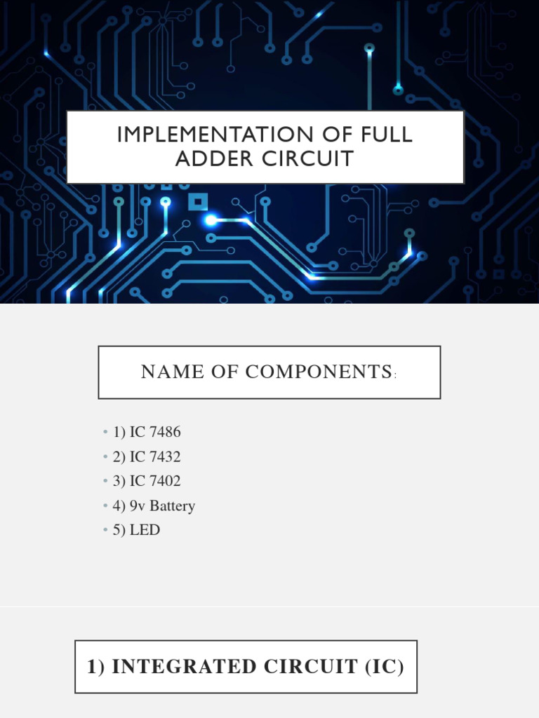 Full Adder Circuit Guide for Students | PDF | Electronic Circuits | Integrated Circuit