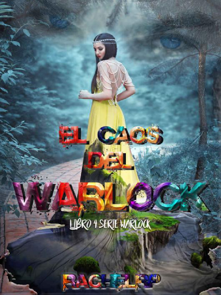 El Caos Del Warlock Serie Completa Rachel RP | PDF | Amor | Verdad