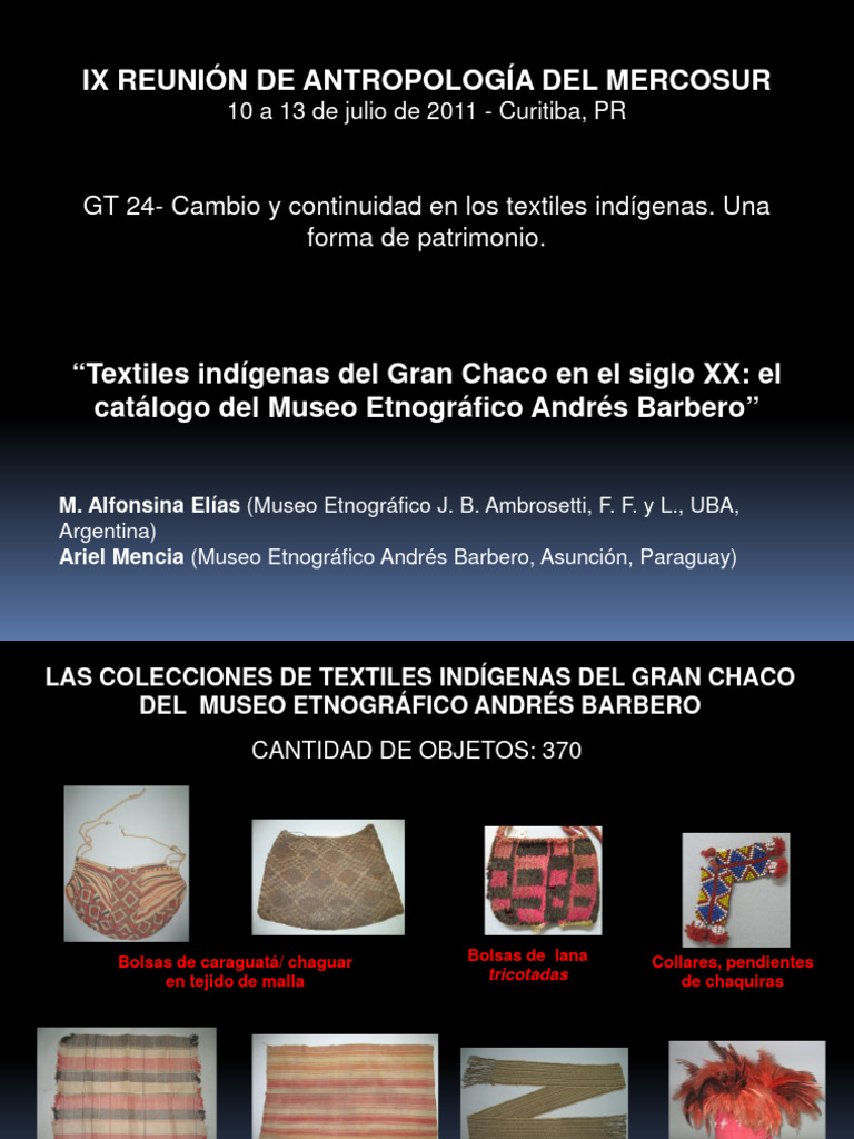 Textiles Indígenas Del Gran Chaco en El Siglo XX: El Catálogo Del Museo ...