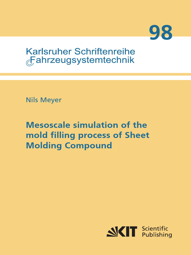 Mesoscale Simulation of The Mold Filling Process of Sheet Molding Compound | PDF