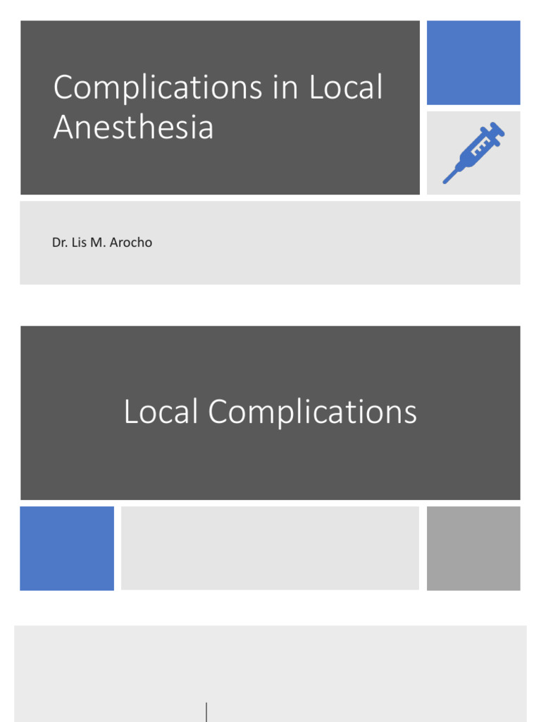 Local Anesthesia Complications | PDF | Paresthesia | Anesthesia