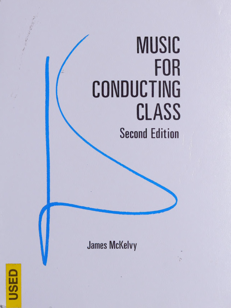 Music For Conducting Class | PDF | Leadership | Conducting