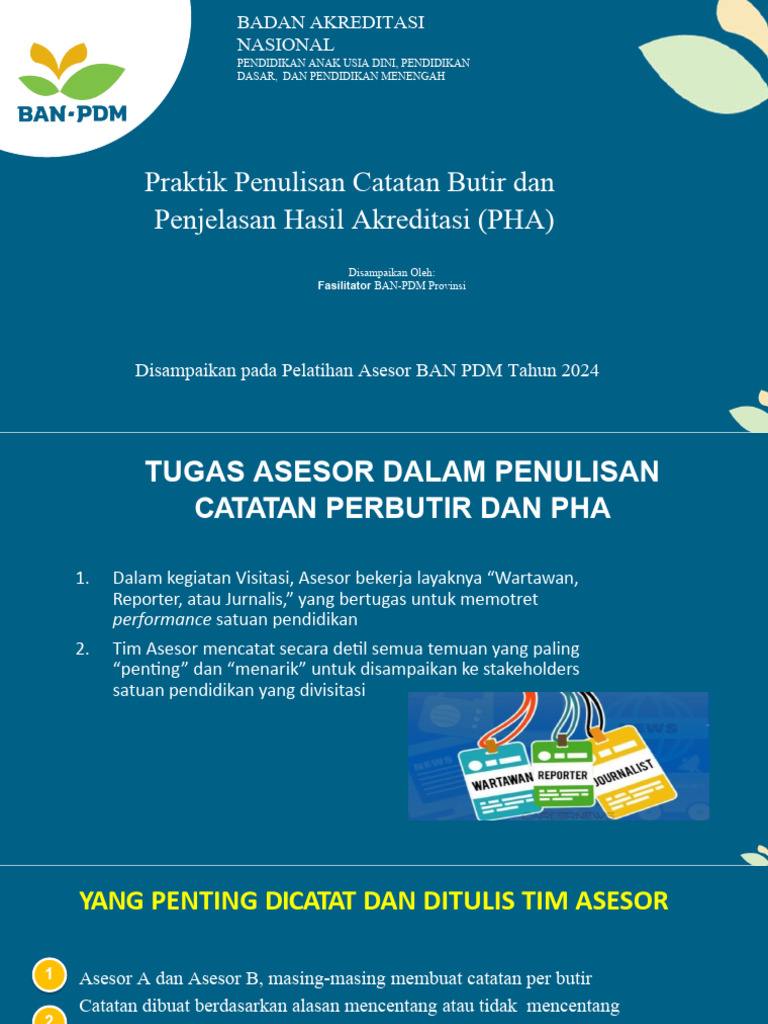 Praktik Penulisan Catatan Butir Dan Penjelasan Hasil Akreditasi (PHA) - Materi Pelatihan 2024 | PDF