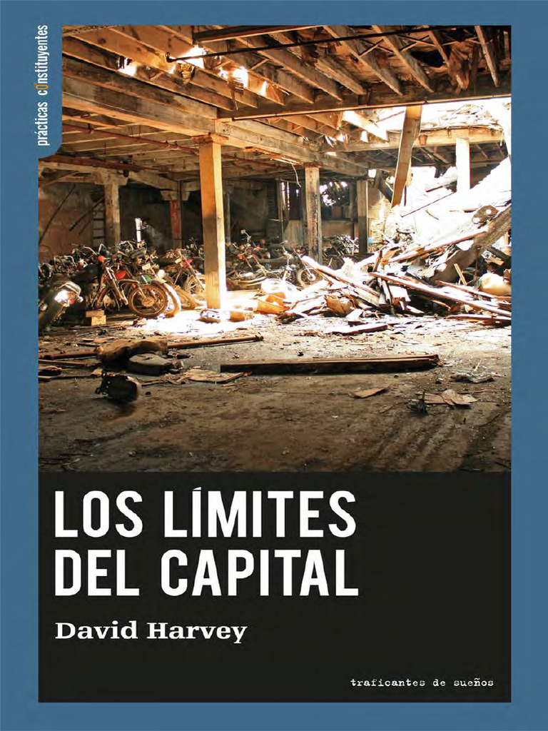 Los Límites del Capital (David Harvey, TdS, 2024) | PDF | marxismo ...