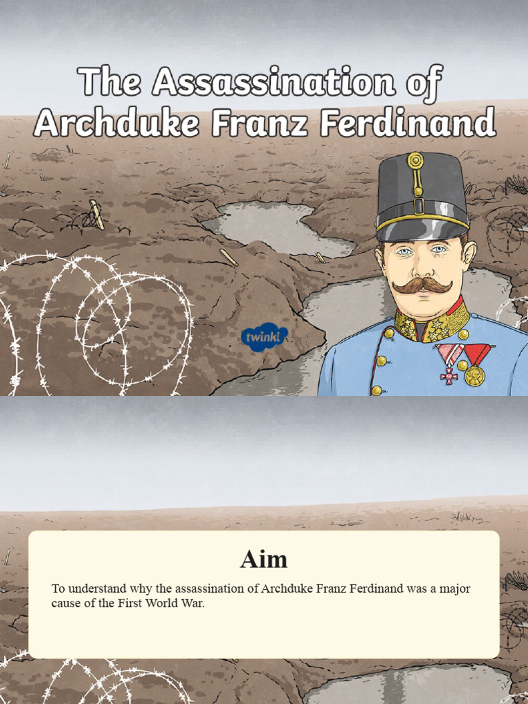 t2 H 5313 The Assassination of Franz Ferdinand Powerpoint - Ver - 5 ...