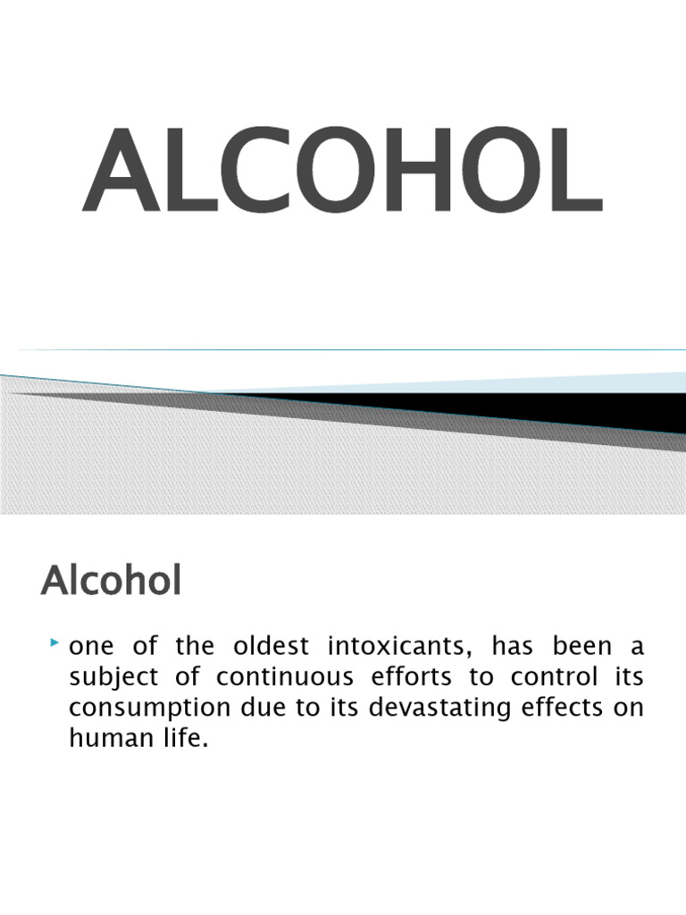 ALCOHOL | PDF | Alcoholism | Alcohol Intoxication