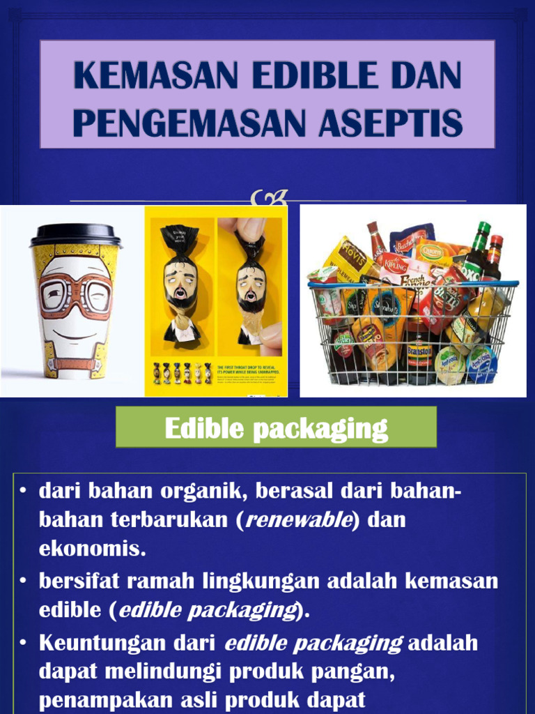 Kemasan Edible Dan Pengemasan Aseptis | PDF