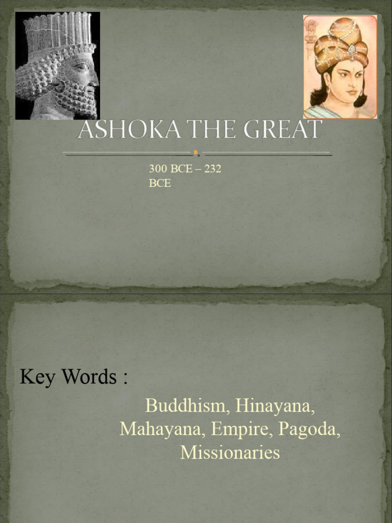 Ashoka PPT 2 | Download Free PDF | Ashoka | Indian Religions