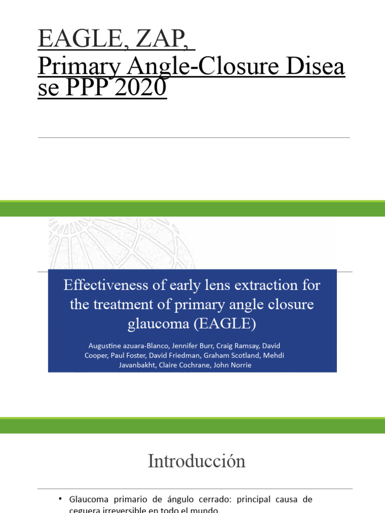 EAGLE, ZAP, Primary Angle-Closure Disease PPP expo | PDF | Glaucoma ...