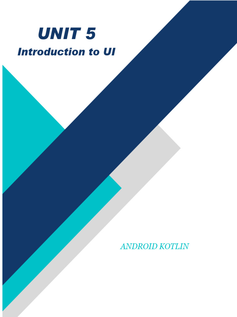 Introduction to UI in Android Kotlin | PDF | Graphical User Interfaces | Usability