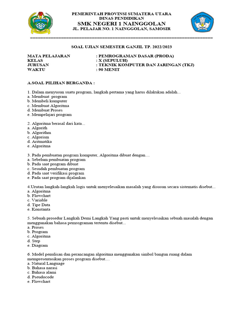 SOAL KLS X TKJ SEM GANJIL 2022-2023 PEMROGRAMAN DASAR - PRODA Cetak | PDF | Komputer | Teknologi ...