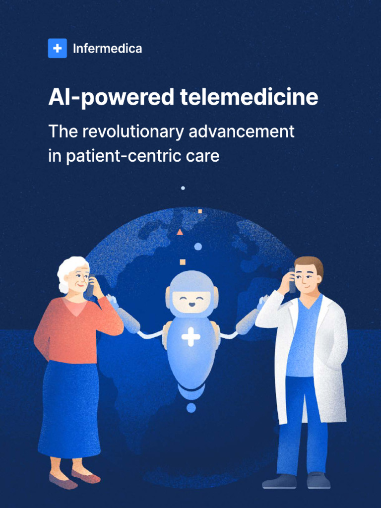 AI Powered Telemedicine The Revolutionary Advancement in Patient ...