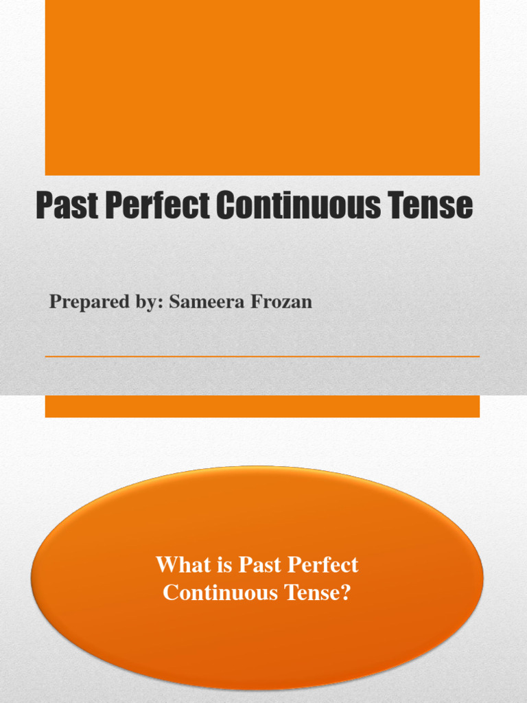 Past Perfect Continuous Tense | PDF