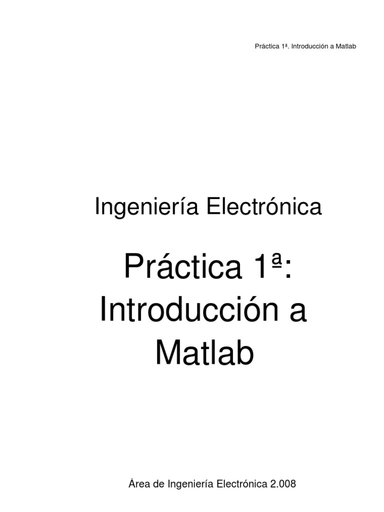 Practica1 Iniciacion Matlab | PDF | Matlab | Matriz (Matemáticas)