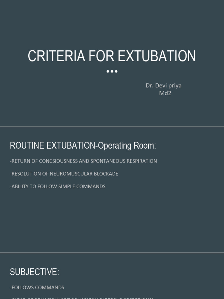 Criteria For Extubation Final | PDF | Respiratory System | Pulmonology