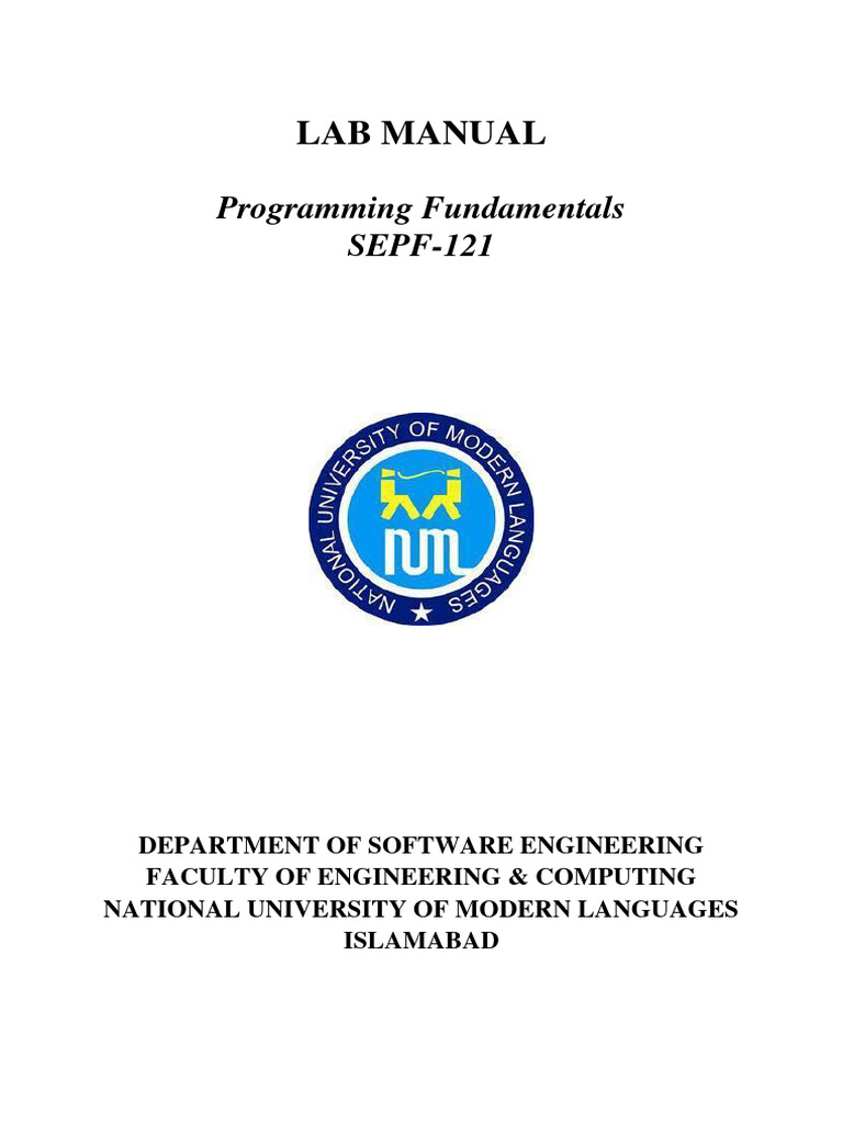 Programming Fundamentals-SEPF-121- Lab Manual (1) | PDF | Computer ... Programming Fundamentals-SEPF-121- Lab Manual (1) | PDF | Computer ...