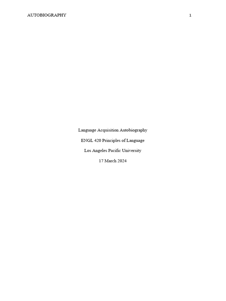Language Acquisition Autobiography | PDF | Language Acquisition ...