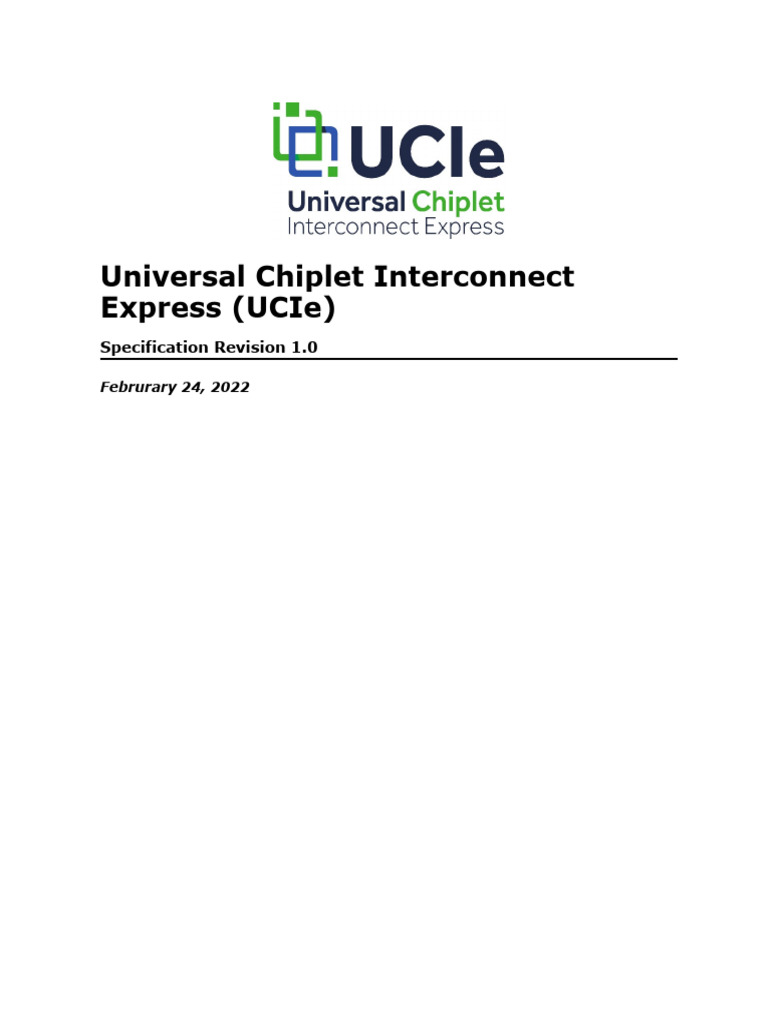 Universal Chiplet Interconnect Express (UCIe) Specification Revision 1.0 | PDF | Computer ...