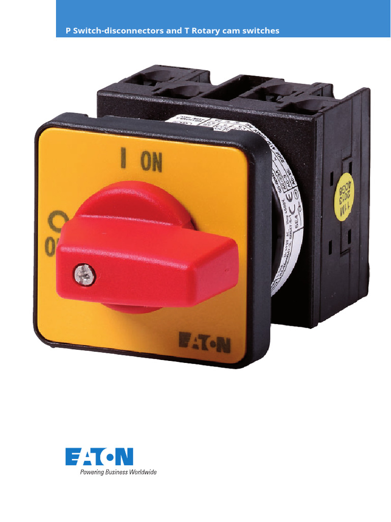 Eaton P Switch Disconnectors T Rotary Cam Switches Catalogue Ca042001 ...
