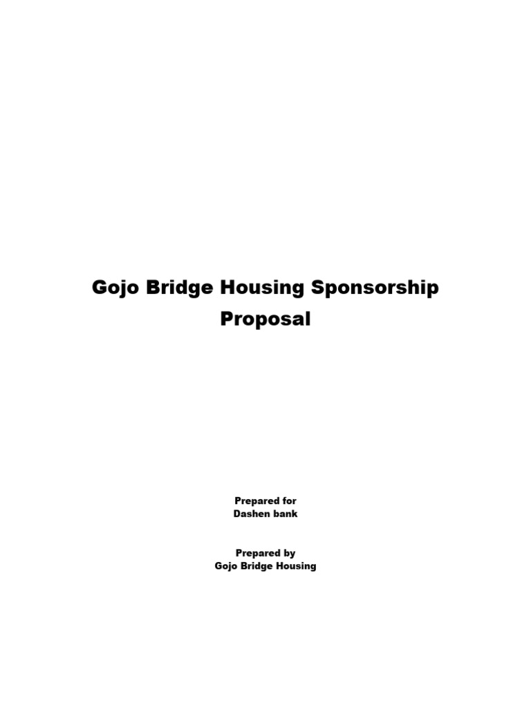 Gojo Bridge Housing Sponsorship Proposal | PDF | Economies | Business