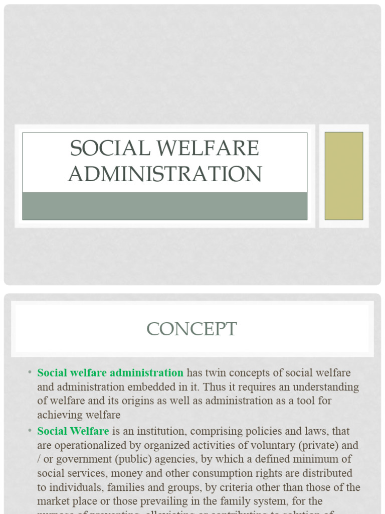 Social Welfare Administration Overview | PDF | Welfare | Policy