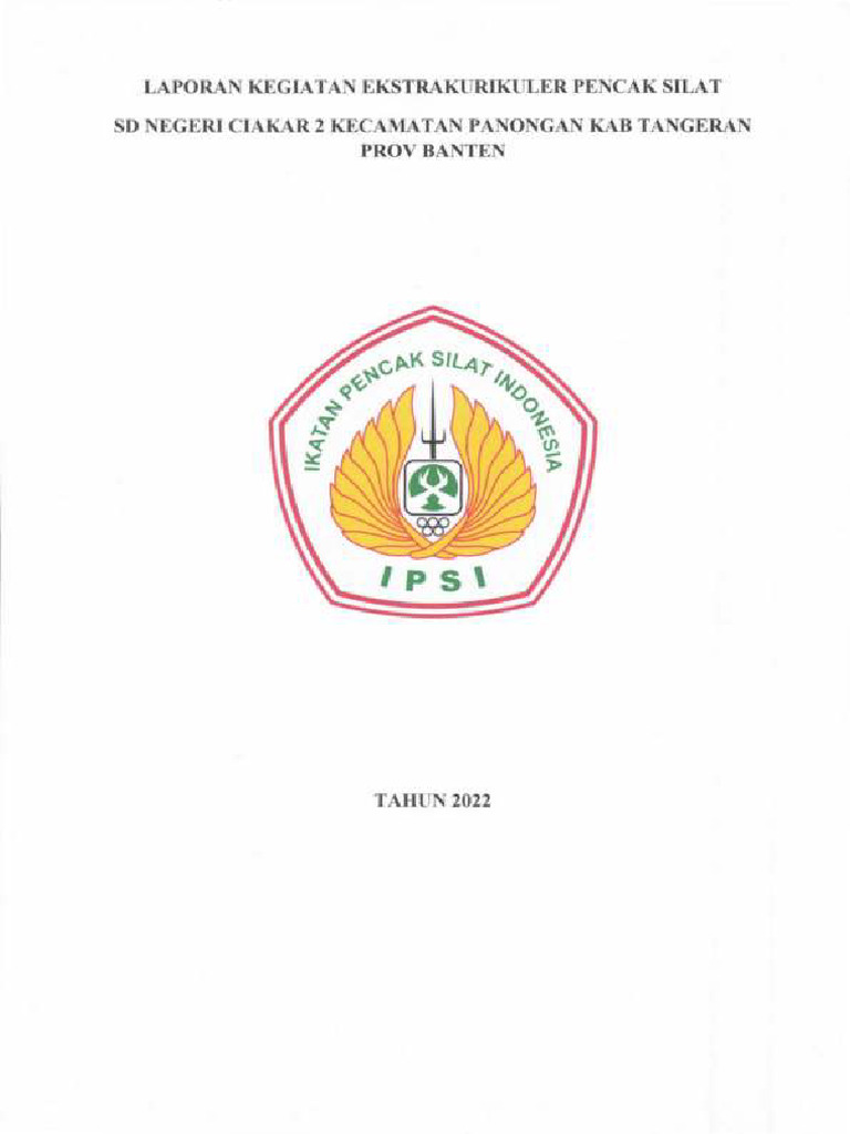 Laporan Kegiatan Ekstrakurikuler Pencak Silat | PDF Laporan Kegiatan Ekstrakurikuler Pencak Silat | PDF