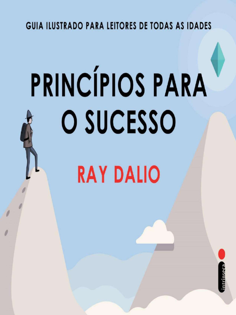 Princípios Para O Sucesso (Ray Dalio) | PDF