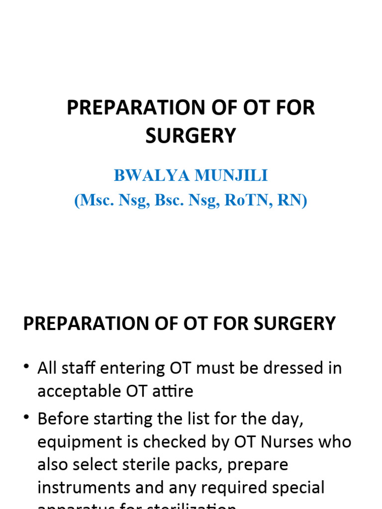 Preparation of Ot B.M | PDF | Surgery | Informed Consent