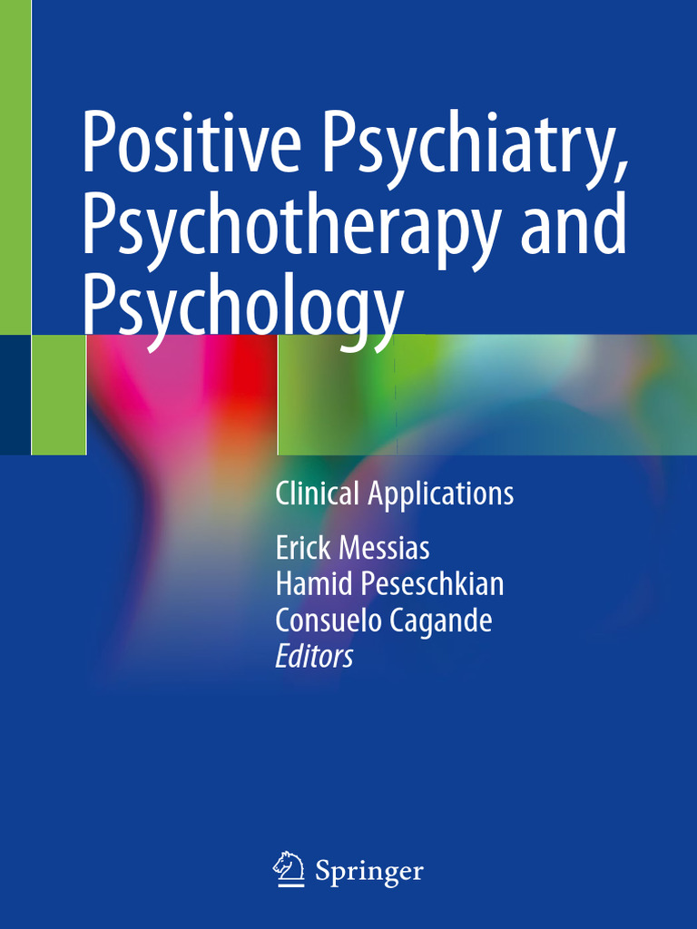 Positive Psychiatry Psychotherapy and Ps | PDF | Mental Disorder ...