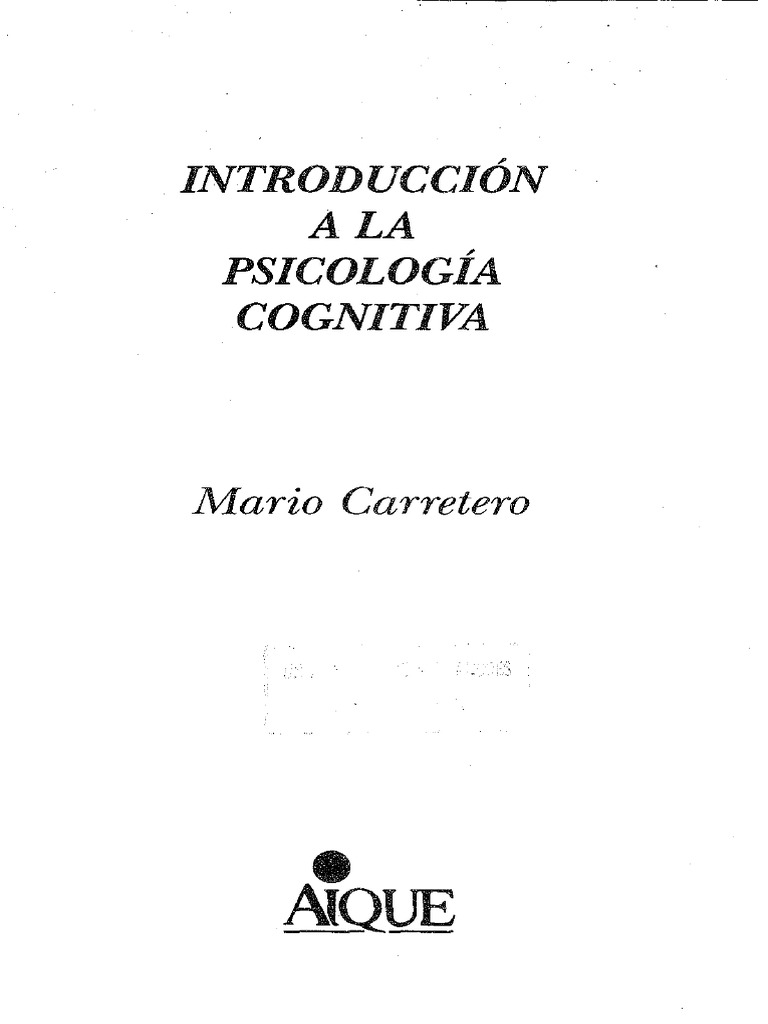 Carretero, M. Introducción A La Psicología Cognitiva. Introducción y Cap. 1 | Descargar gratis ...