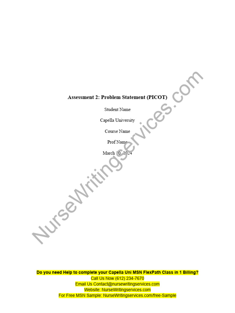 NURS FPX 6030 Assessment 2 Problem Statement (PICOT) | PDF | National Council Licensure ...