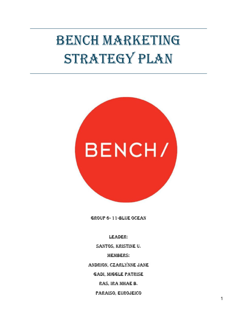 Bench Marketing Strategy Plan: Group 6-11-Blue Ocean | PDF | Brand | Taxes