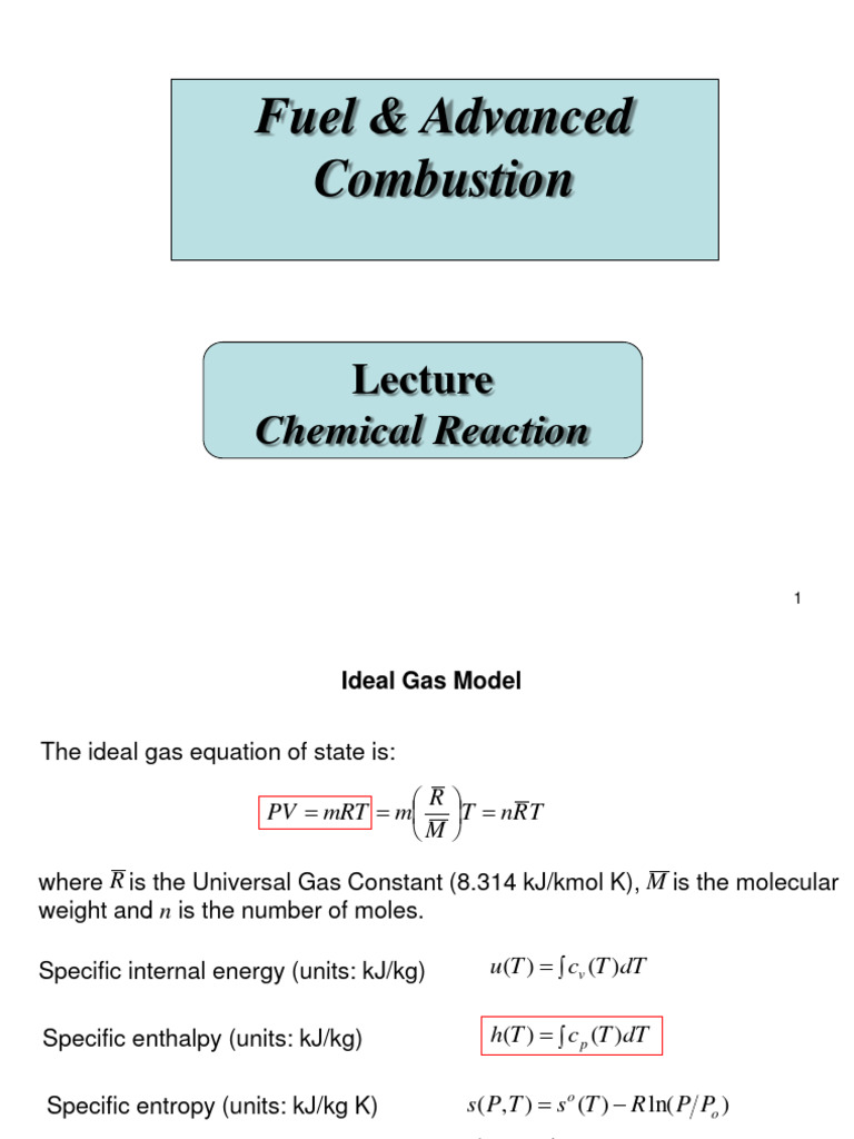 Lec 5 Chemical Reaction - Fuel and Advanced Combustion | PDF ...