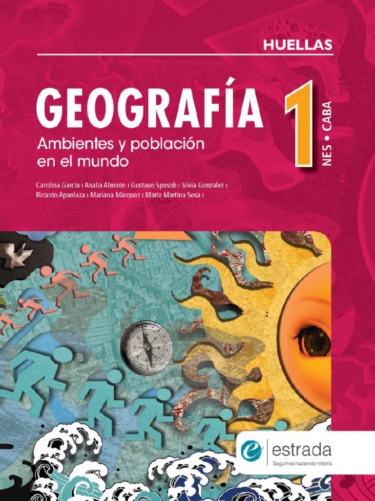 .Geografía 1 ambientes y población en el mundo -Estrada. (Huellas) | PDF
