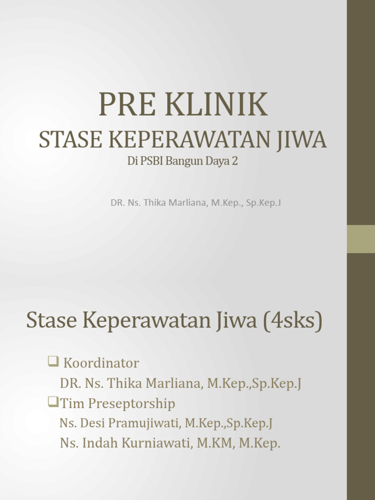 Materi Pre Klinik Stase Keperawatan Jiwa 2024 | PDF | Pengembangan Diri