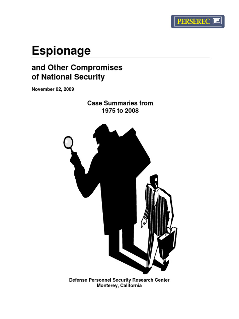 Espionage and Other Compromises of National Security - Case Summaries ...