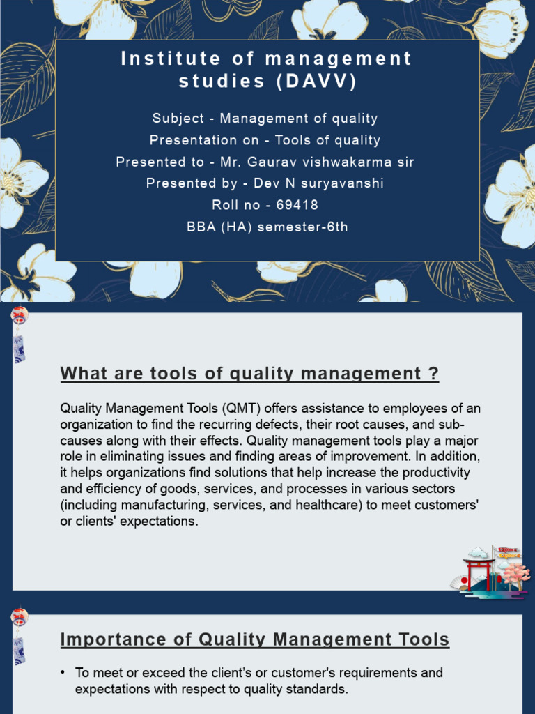 Dev N Suryavanshi Roll No.-69418, Management of Quality, Presentation ...