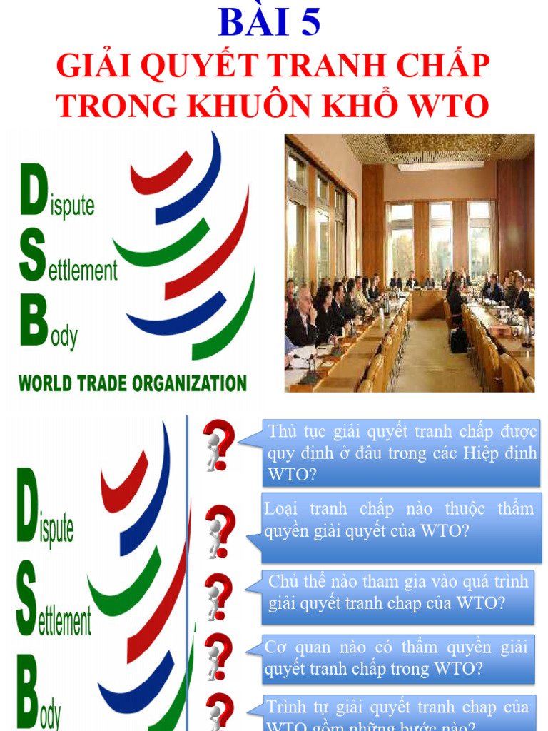 Luật TMQT - BÀI 5 - Cơ Chế Giải Quyết Tranh Chấp Trong WTO | PDF