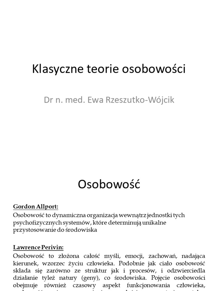 Klasyczne Teorie Osobowości Prezentacja 1) | PDF
