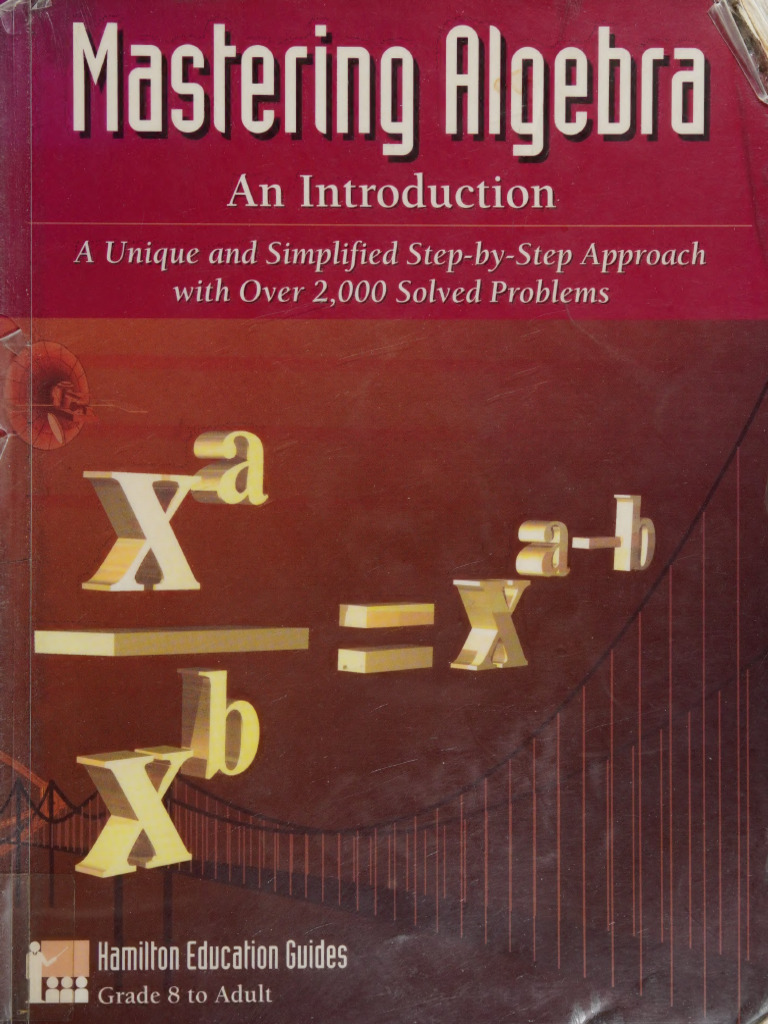 Mastering Algebra - ''An Introduction'' by Dan Hamilton | PDF | Exponentiation | Polynomial