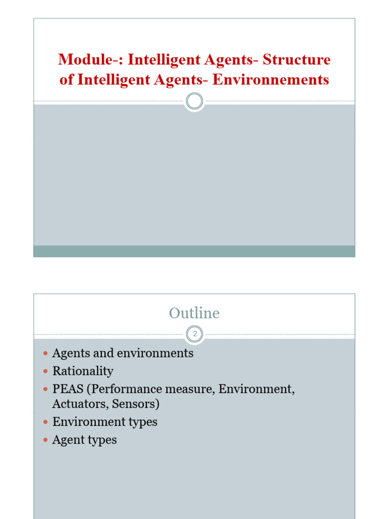 4-Module-1-Intelligent Agents-Structure of Intelligent Agents ... 4-Module-1-Intelligent Agents-Structure of Intelligent Agents ...